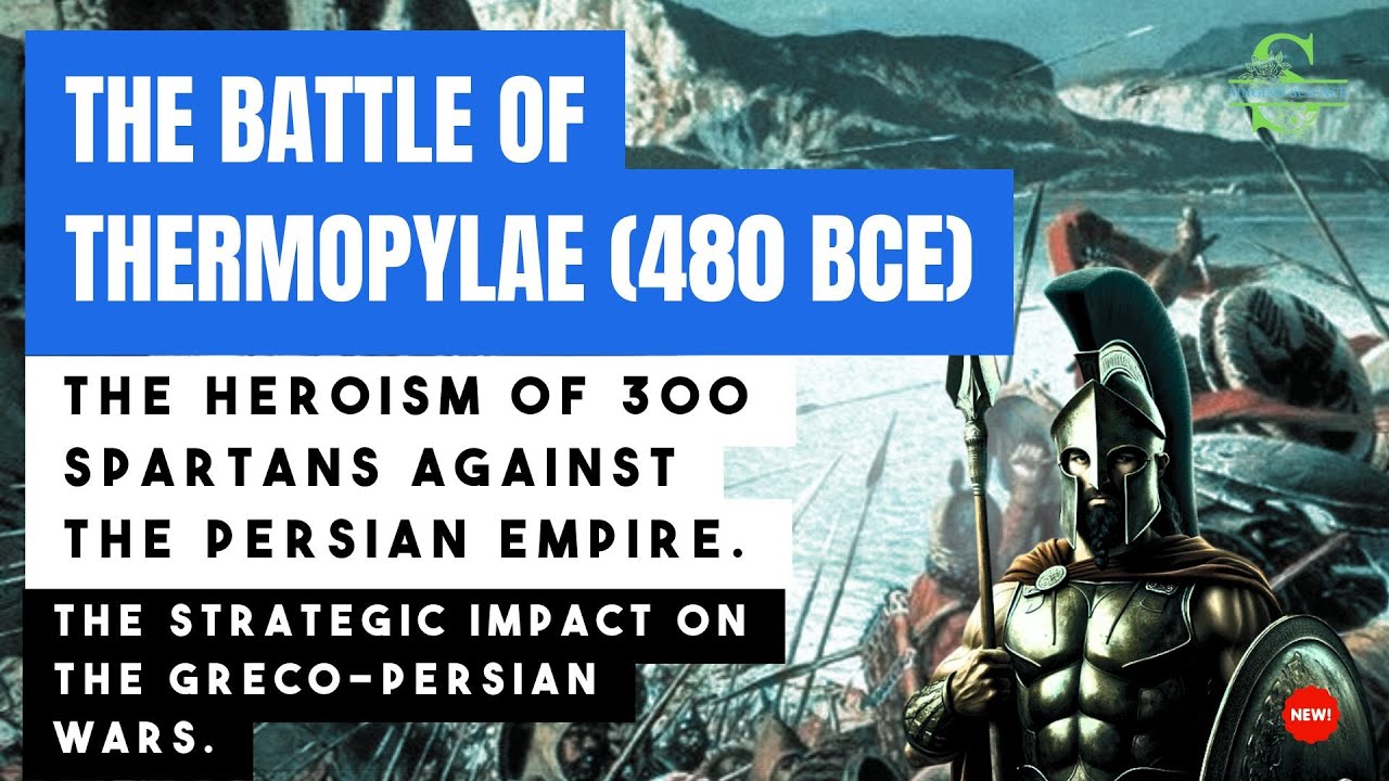 The Battle of Thermopylae (480 BCE) - The heroism of 300 Spartans ...