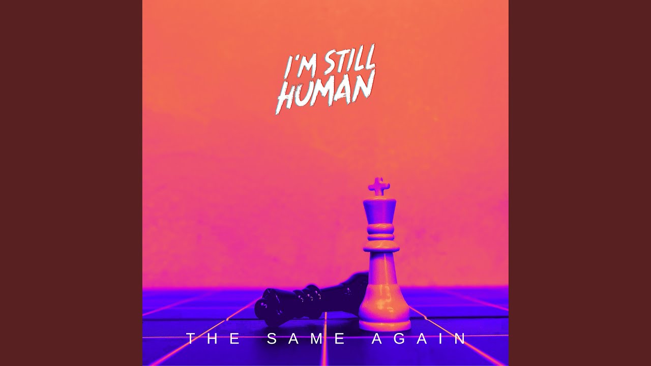 The Same Again - YouTube