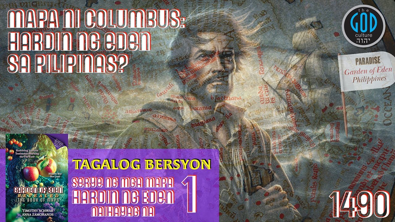 1490 Mapa Ni Columbus: Hardin ng Eden sa Pilipinas? Solomon's Gold ...