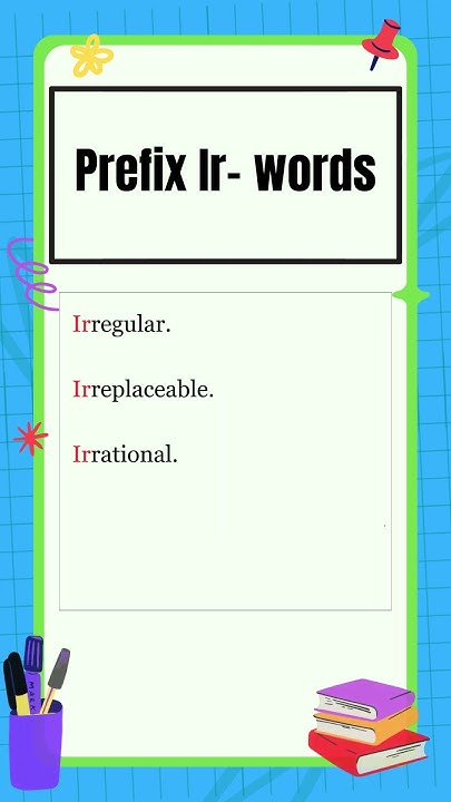Prefixes | Prefix "Ir-" words | English Grammar | The Study Corner | # ...