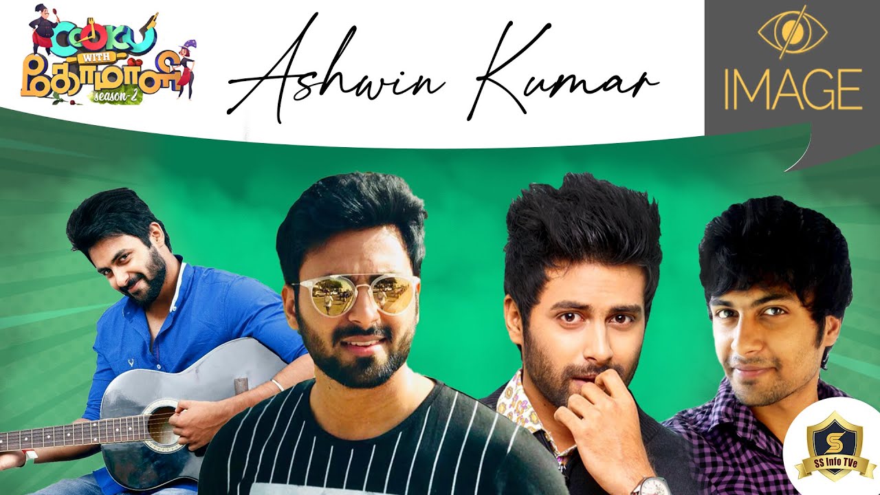 Cook with Comali Fame Ashwin Kumar Rare Photos and Videos | #VijayTv ...