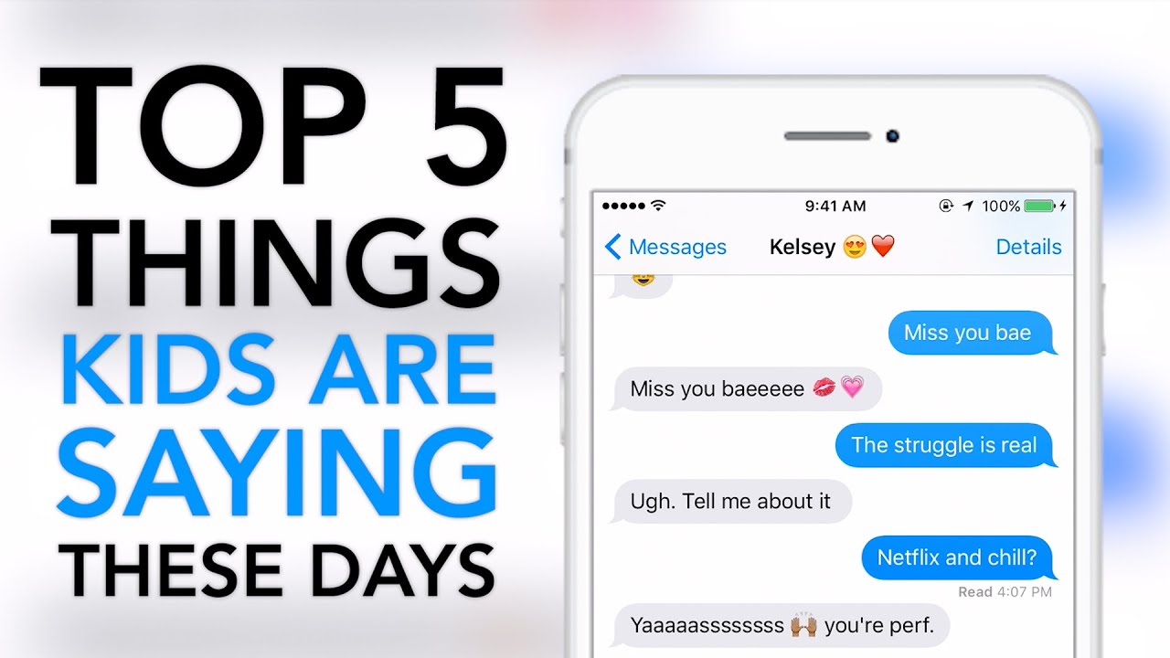 Top 5 Things Kids Are Saying These Days - YouTube