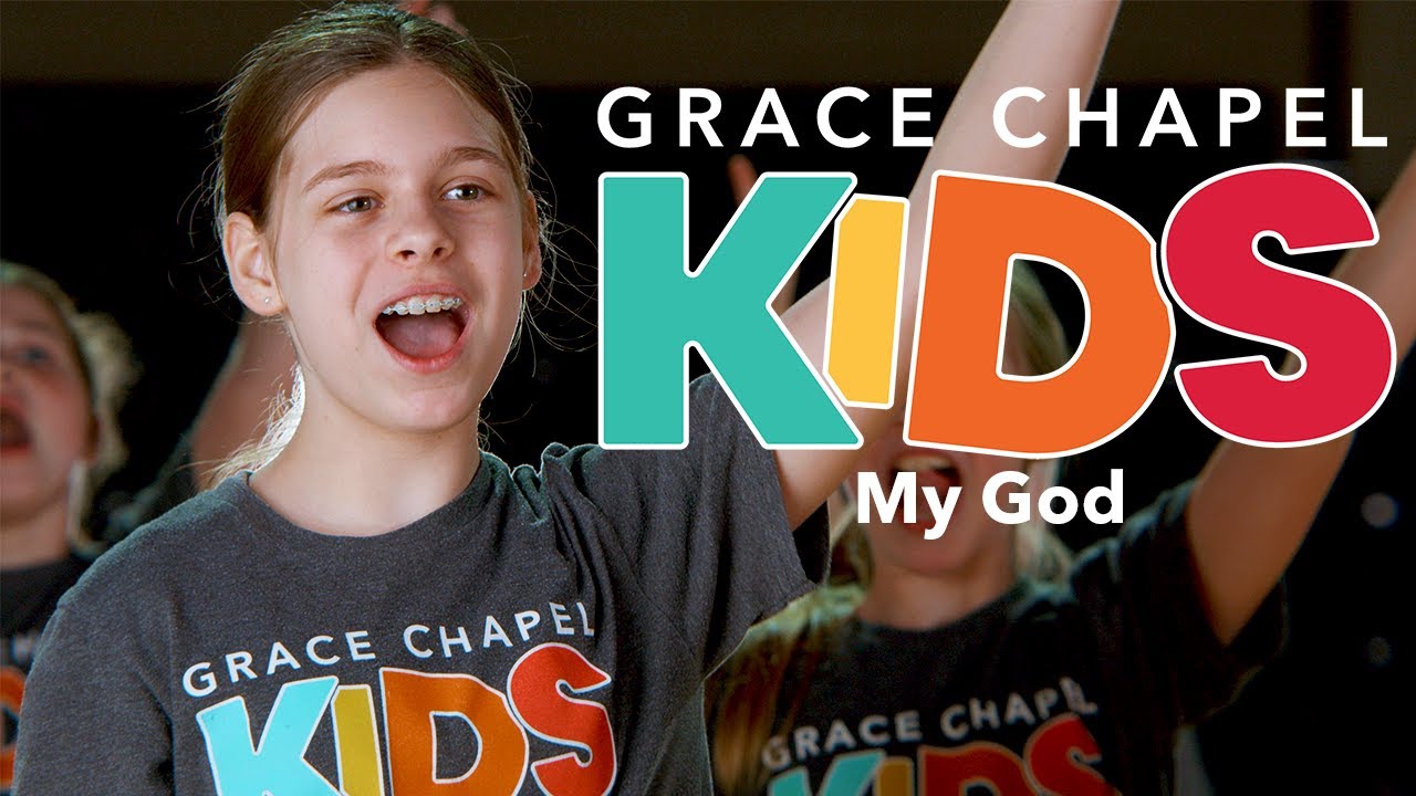 My God by Go Fish performed by Grace Chapel Kids Ministry - YouTube