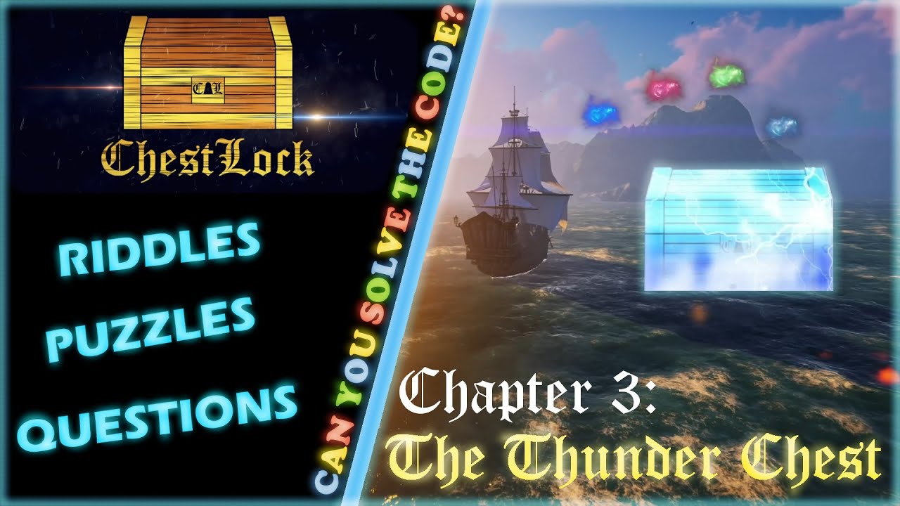 ChestLock - Chapter 3: The Thunder Chest (Riddles, Puzzles & Questions ...