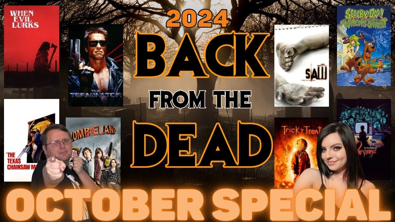 Back from the Dead LIVE: October 2024 | Discussing Horror Movie ...