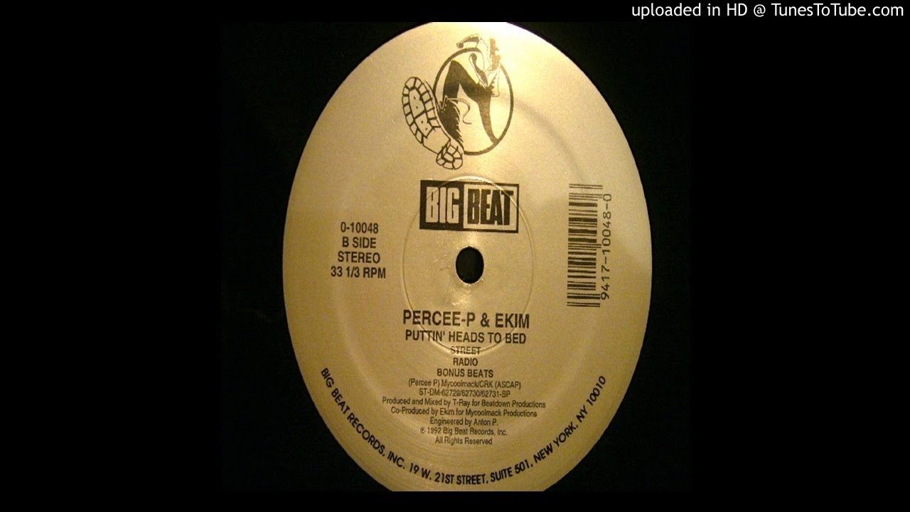 Percee P - Puttin Heads To Bed - Big Beat Records 1992 - YouTube