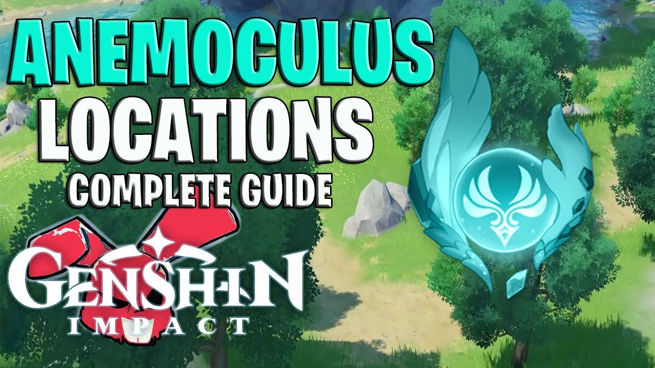 Genshin Impact All Anemoculus Locations Guide - YouTube