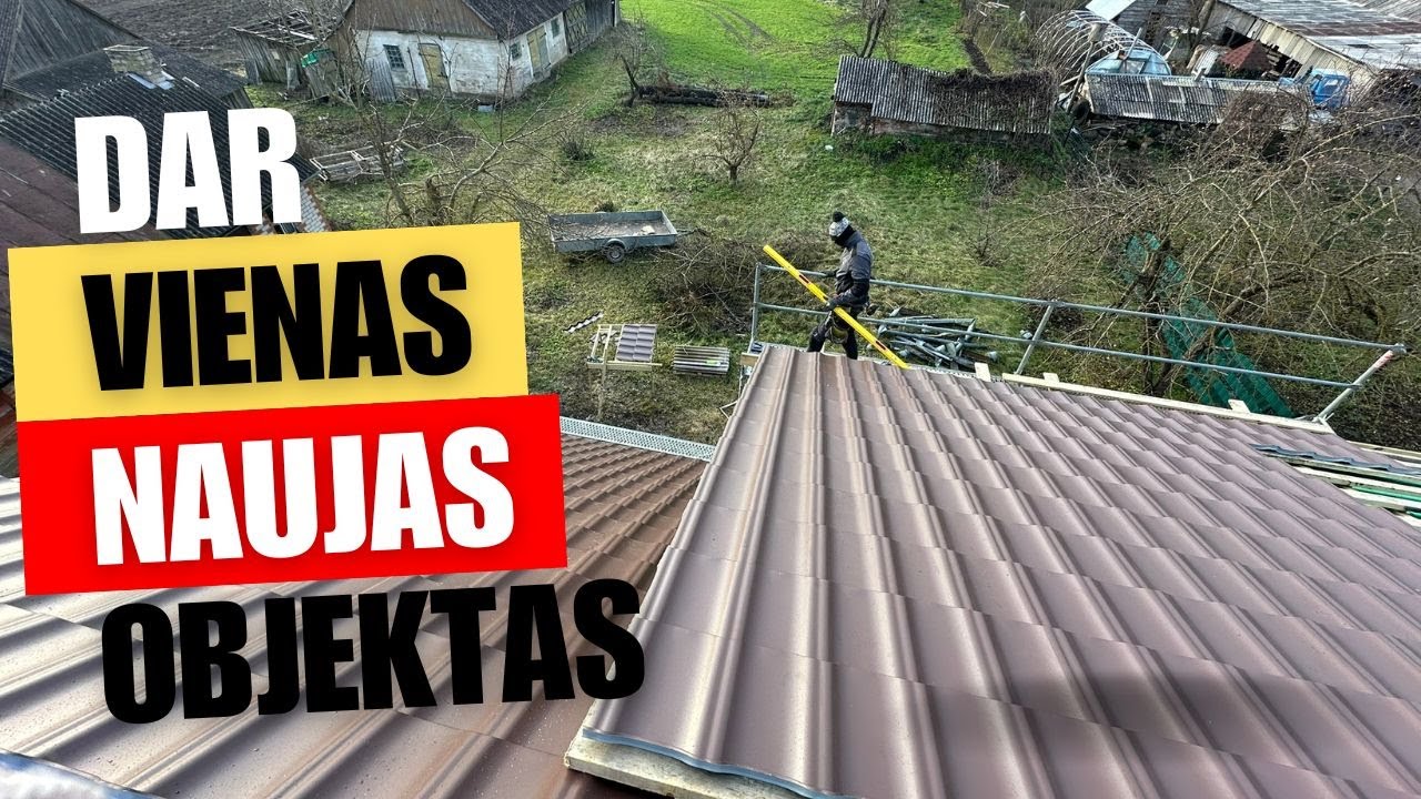 Dar vienas naujas STOGAS - YouTube