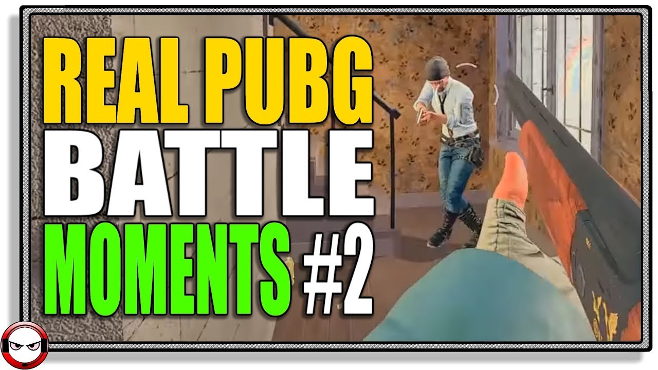 REAL PUBG Battle moments #2 (Playerunknown's battlegrounds gameplay ...