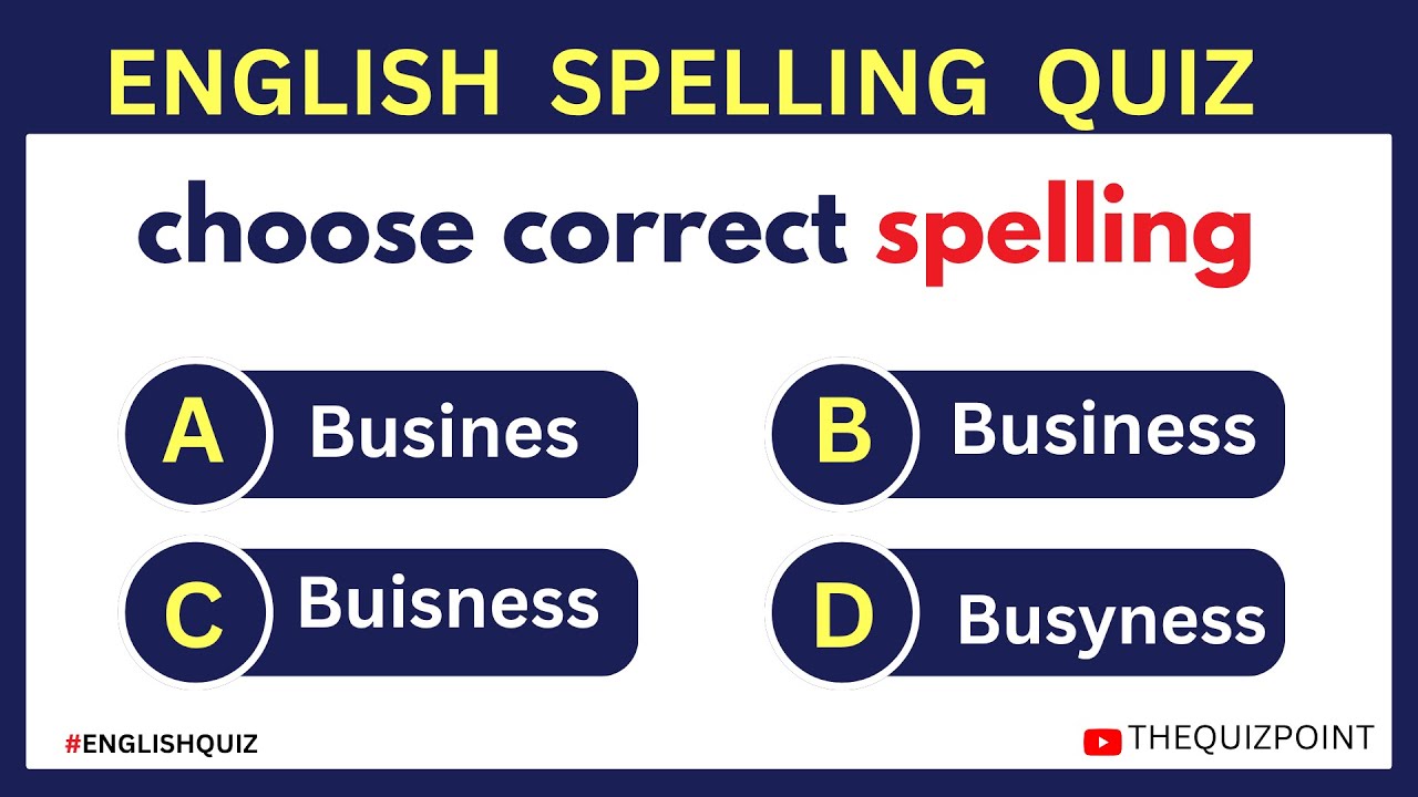 “Spelling Quiz Challenge | Test Your English Spelling Skills | The Quiz ...