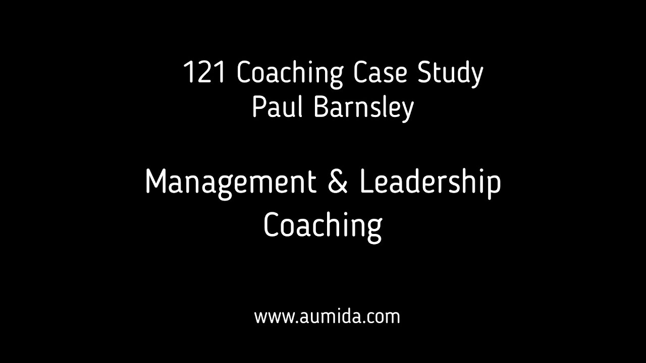 Paul Barnsley Coaching Case Study - YouTube