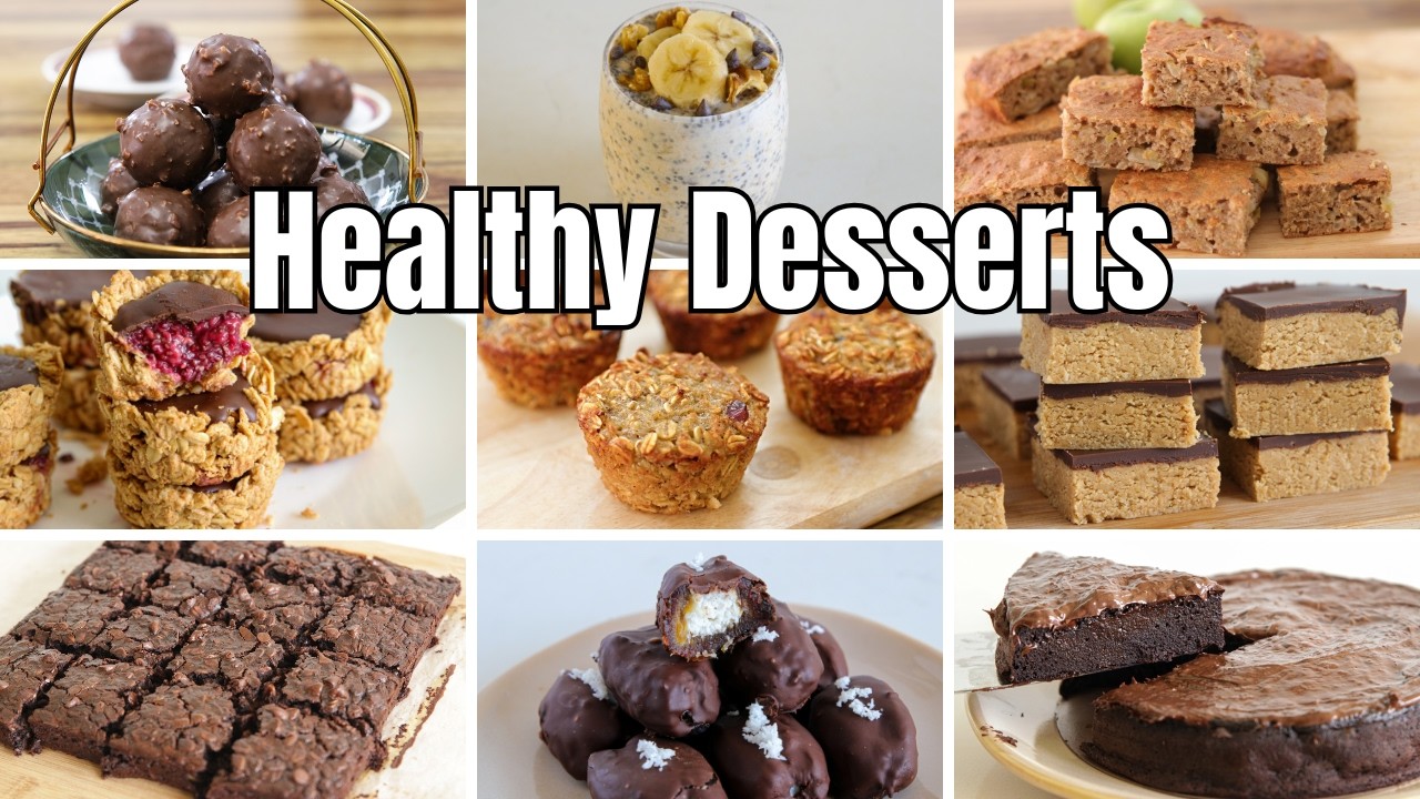 30 Healthy and Easy Dessert Recipes - YouTube