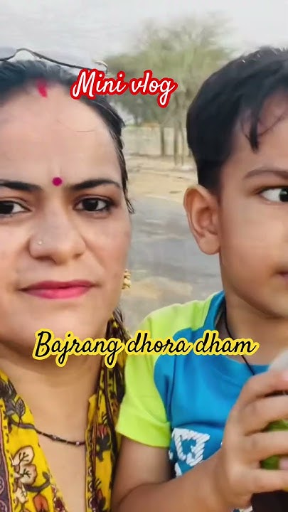 Mini vlog#familyvlog#minivlog#vlog#nandbhabi#bajrangbali#dhora#masti##fun#2k#marvadi# ...