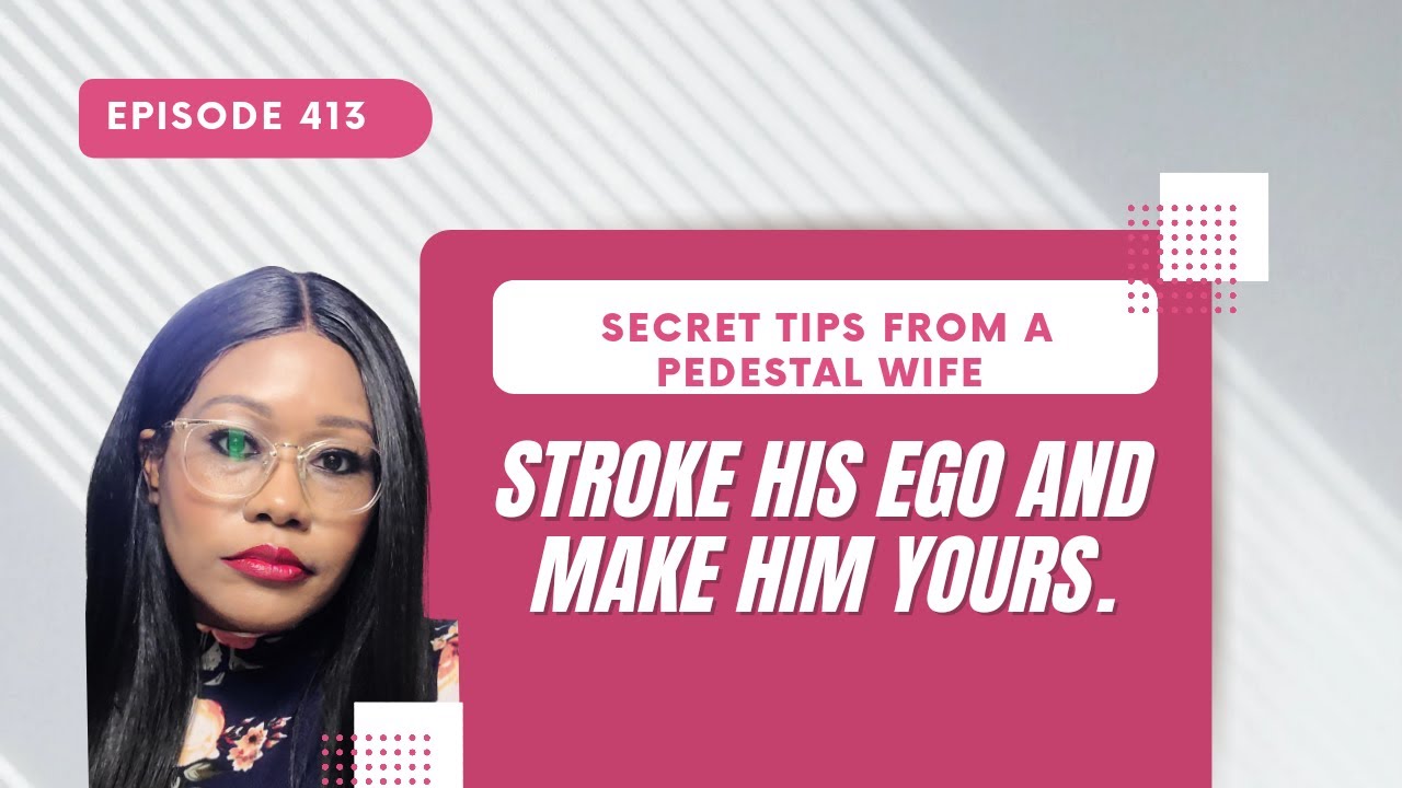 How to stroke his ego and his masculine pride? - YouTube