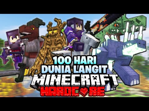 100 HARI MINECRAFT HARDCORE DUNIA LANGIT - YouTube