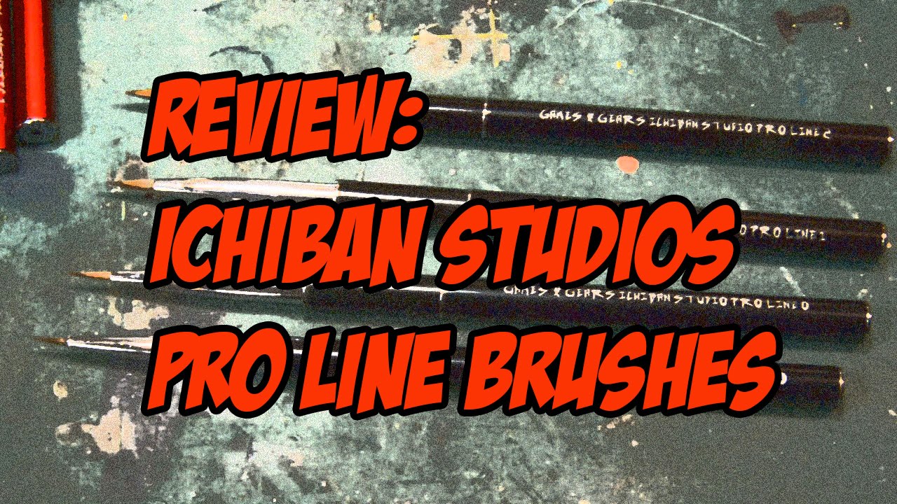 Review: Games & Gears, Ichiban Studio Pro Line paint brushes - YouTube