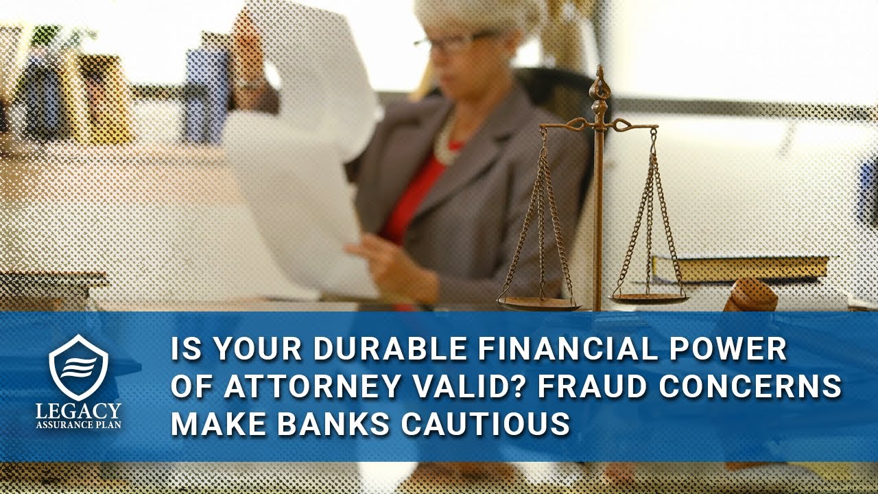 Is Your Power of Attorney Valid? Why Banks Reject Them - YouTube