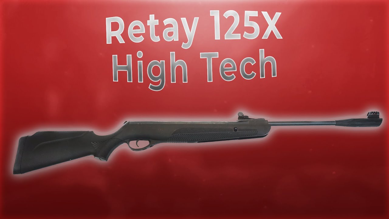 Пневматическая винтовка Retay 125X High Tech - YouTube