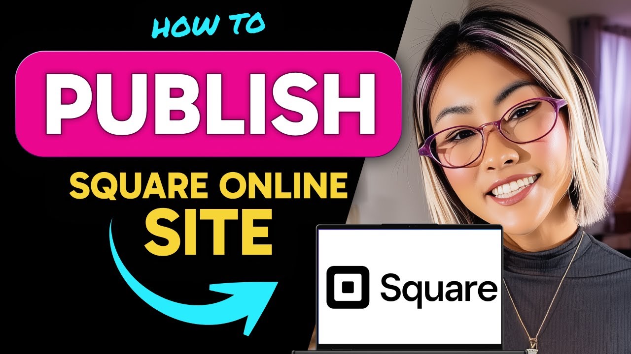 How to PUBLISH a SQUARE ONLINE SITE (Step by Step) - YouTube