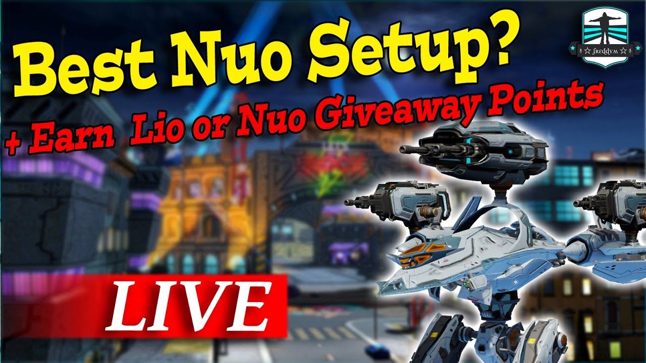 War Robots Best Nuo Setup + Earn Nuo Or Lio Giveaway Points - YouTube