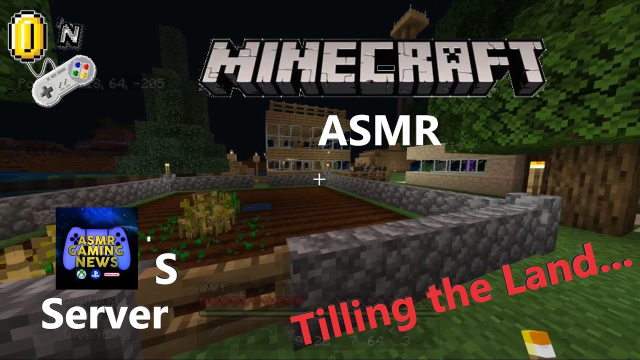 ASMR Minecraft | Tilling the Land for @ASMRGamingNews | Whispered ...