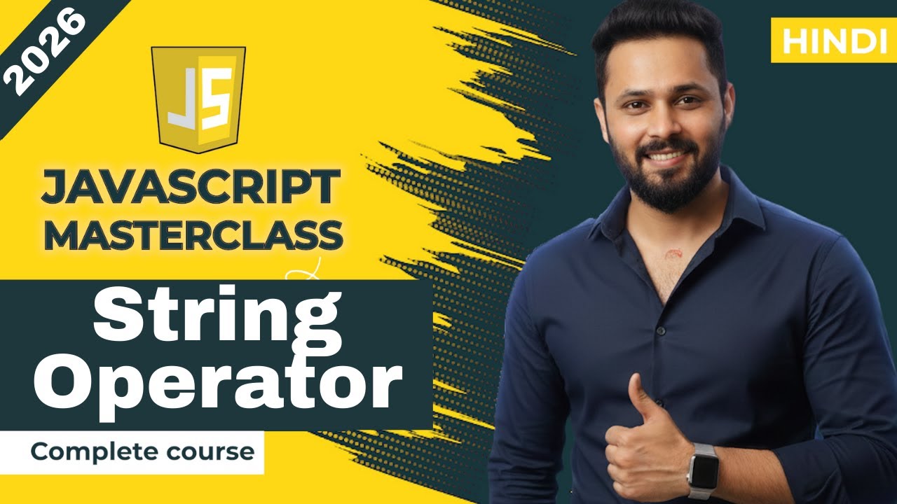 Javascript tutorial in Hindi #13 String Operators Explained | + Operator, Template Literals #js ...