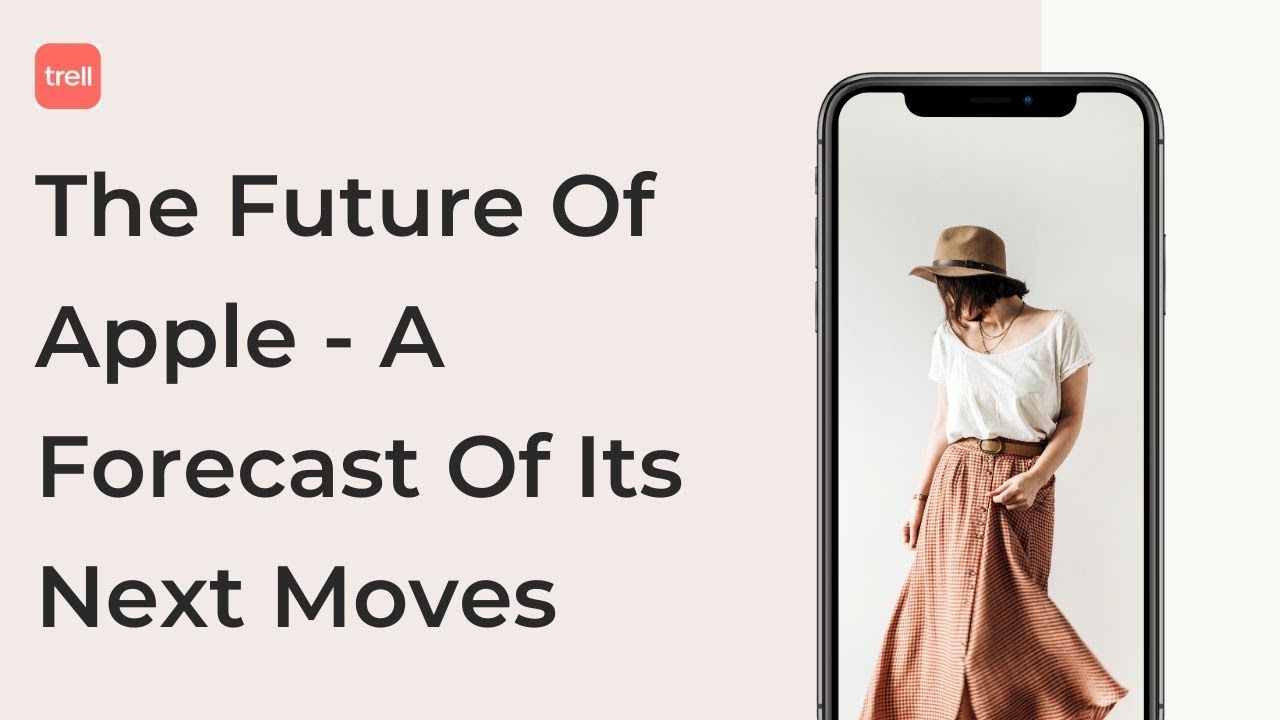 The Future Of Apple - A Forecast Of Its Next Moves #apple #youtube # ...