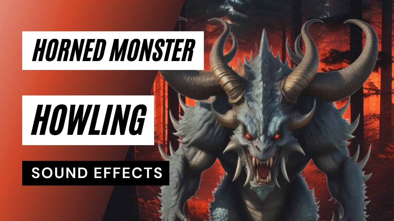Horned Monster Howling - growling monster - sound effect (hd) - YouTube