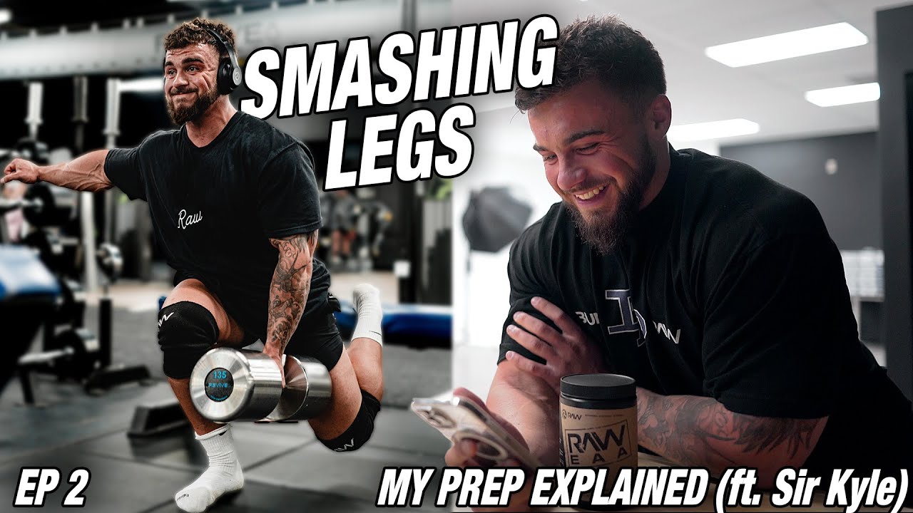 FULL BREAKDOWN OF MY PREP | LEG DAY - YouTube