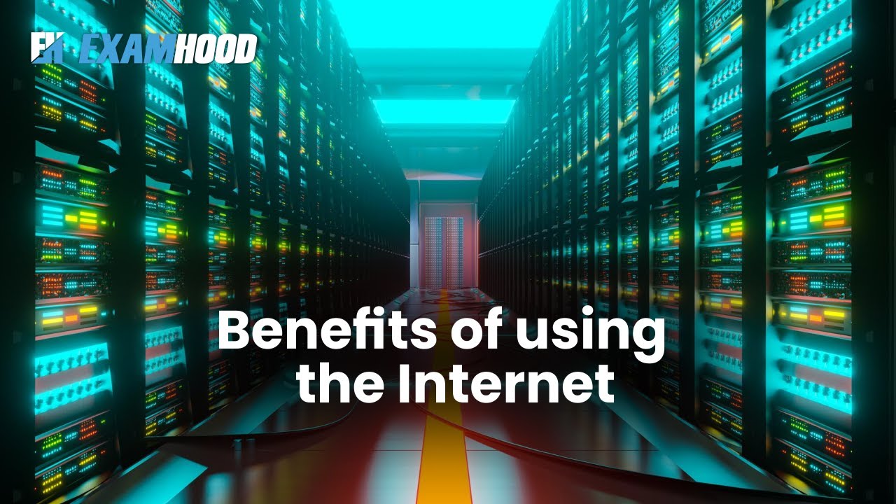 Benefits of using the Internet - YouTube