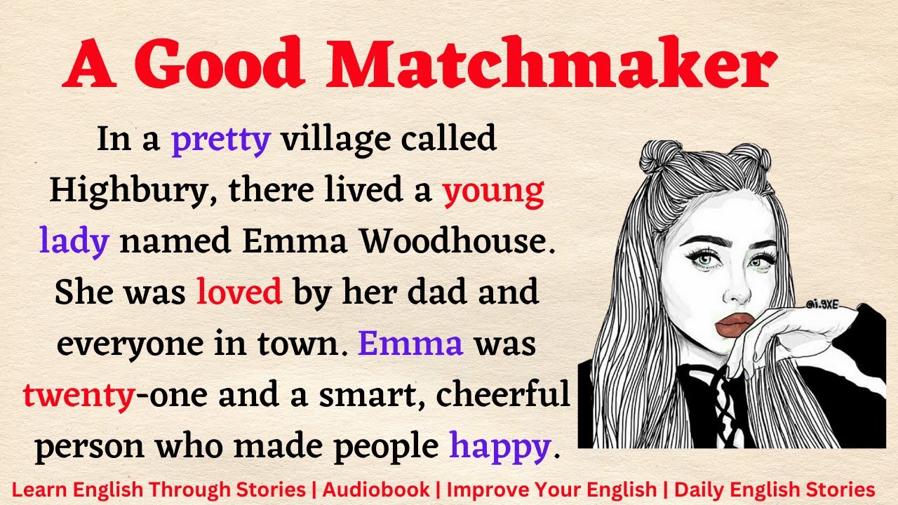 A Good Matchmaker | An amazing Story | audiobook full length - YouTube