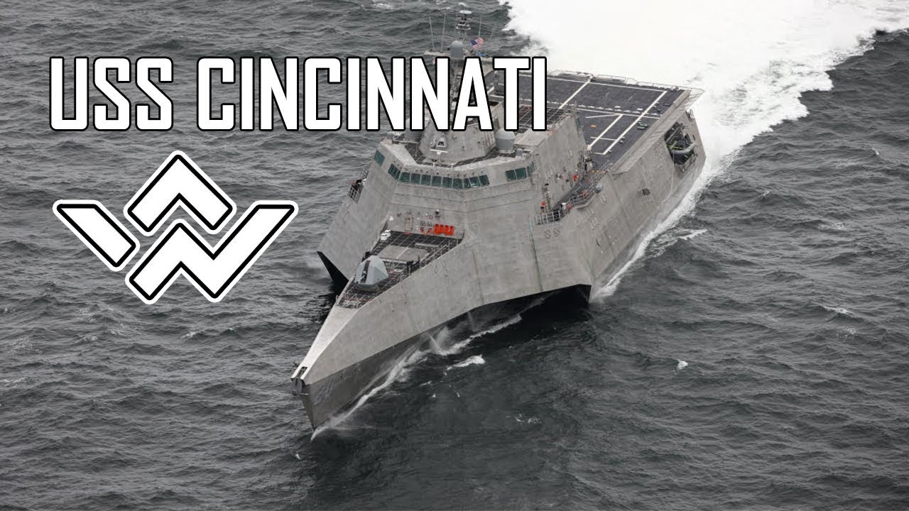 USS Cincinnati (LCS-20), The Littoral Combat Ship - YouTube
