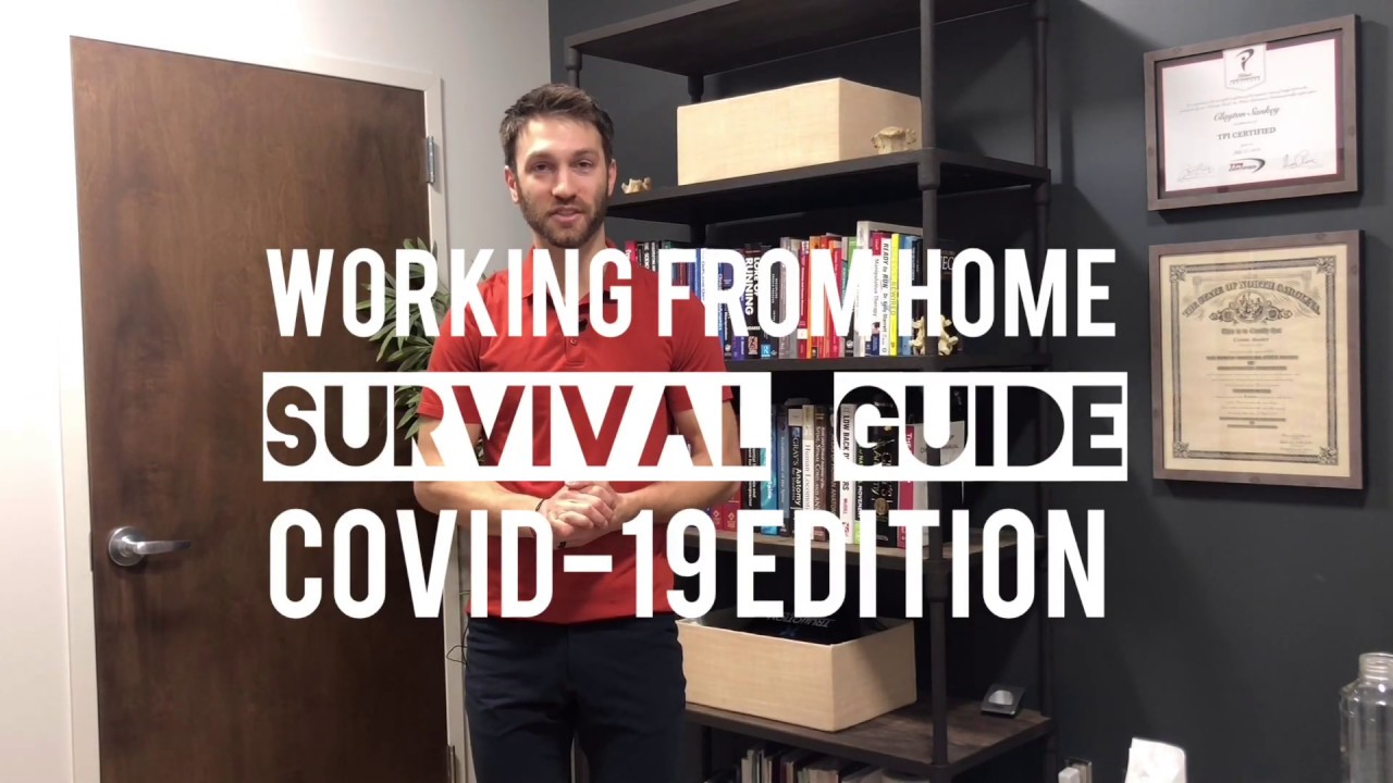 Working from Home Survival Guide: COVID 19 Edition - YouTube