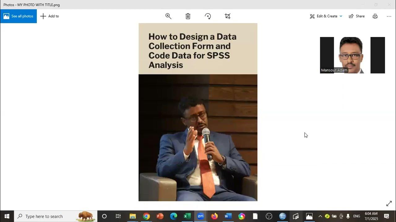 How to Design a Data Collection Form, Code Data in Excel, and Transfer it for Analysis in SPSS ...