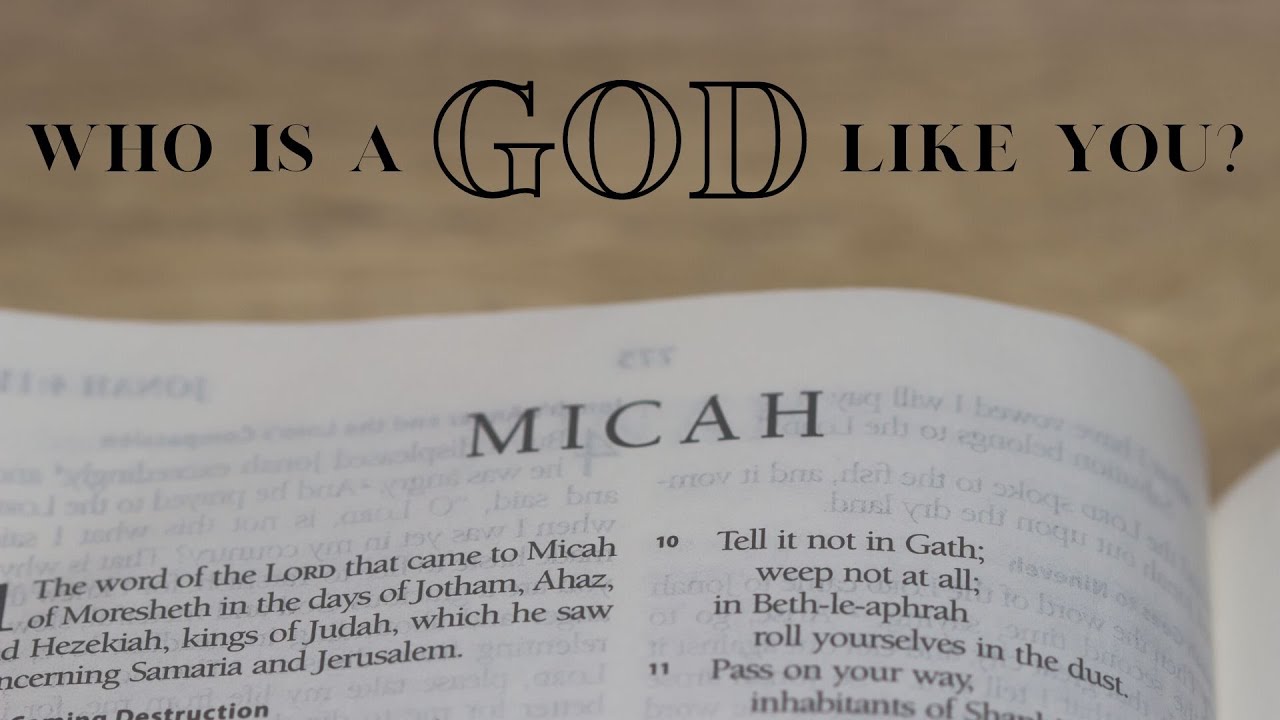 Who is a God Like You? The Message of Micah (sermon series promo) - YouTube