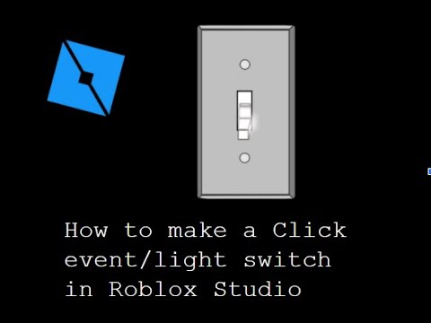 How to Make a Light Switch/Click event in Roblox Studio - YouTube