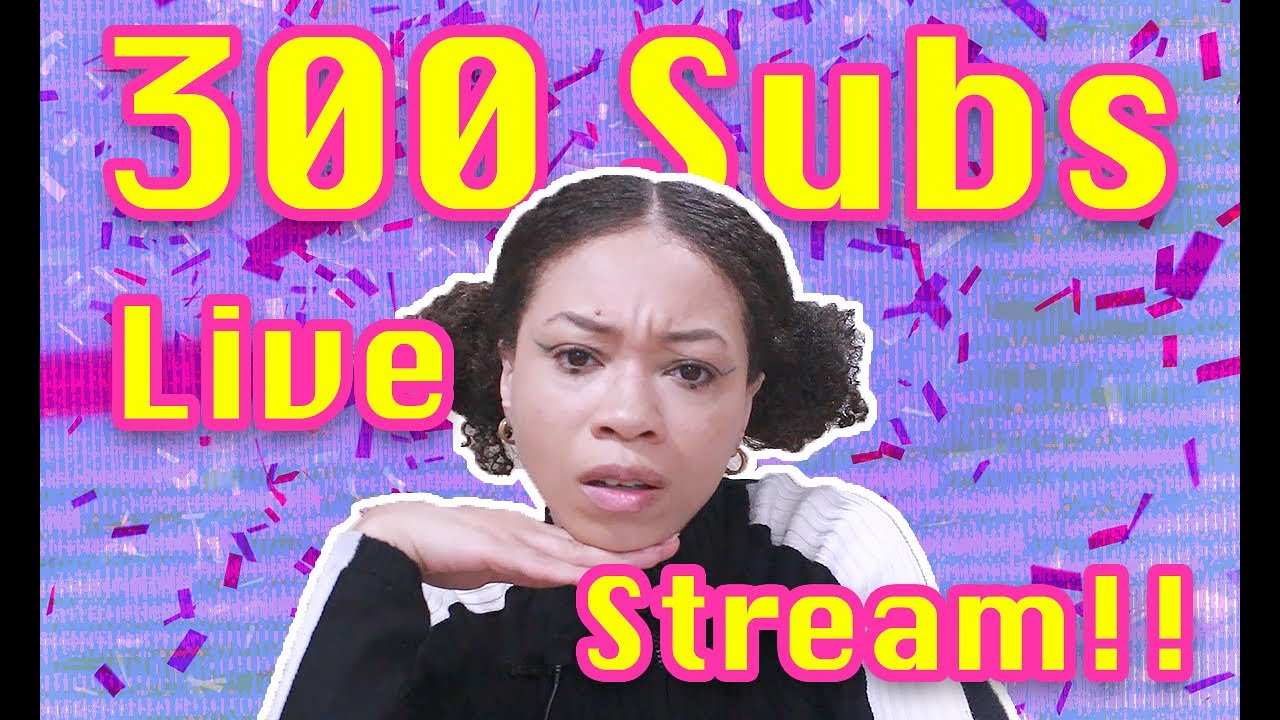 300 Subs CELEBRATION Stream! - YouTube