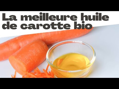 Comment faire son huile de carotte maison | Macérât de carotte (à chaud ...