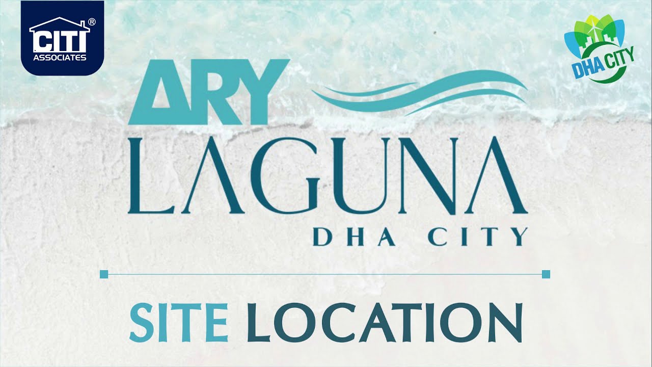 ARY Laguna | Site Location | DHA City Karachi - YouTube