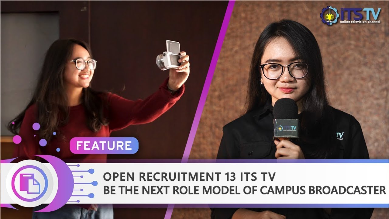 Open Recruitment 13 ITS TV - Be The Next Role Model of Campus ...