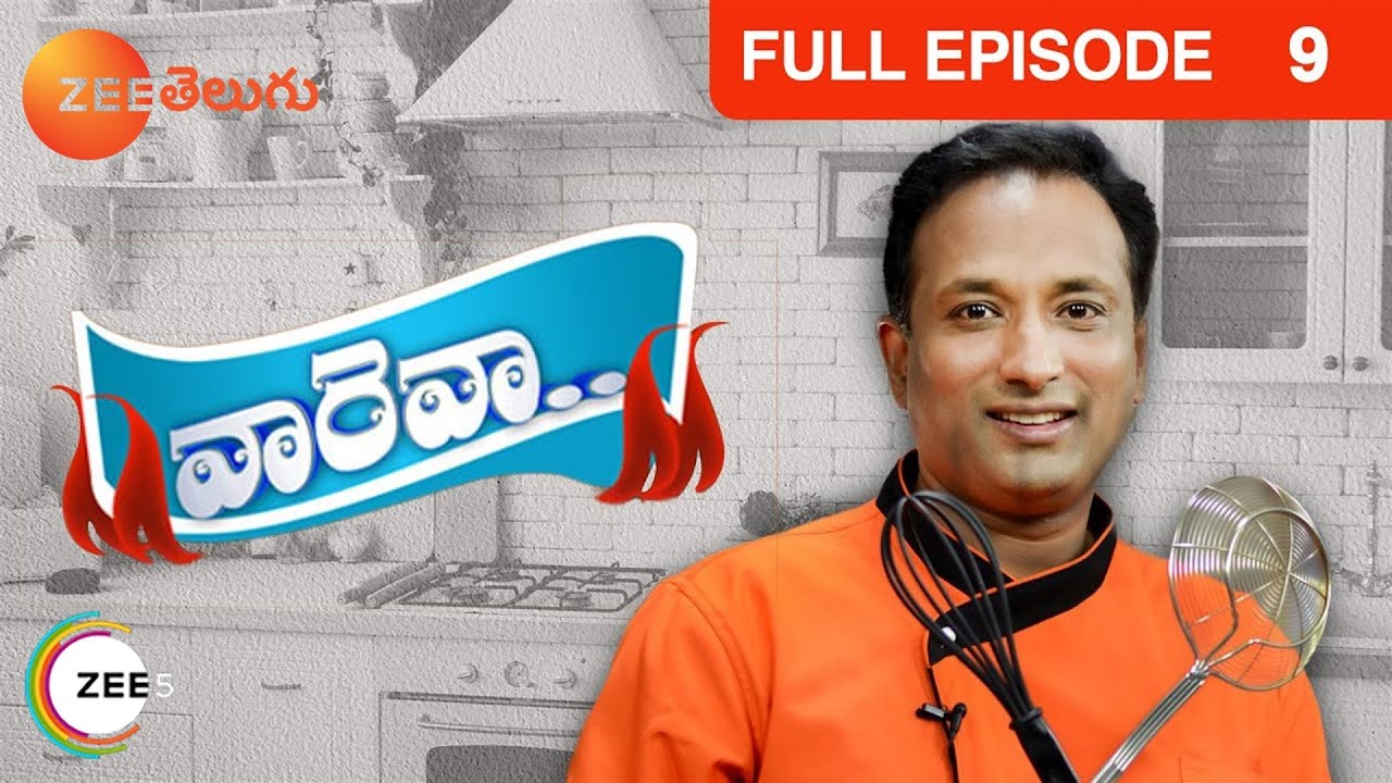 Vah re Vah - Indian Telugu Cooking Show - Episode 9 - Zee Telugu TV ...