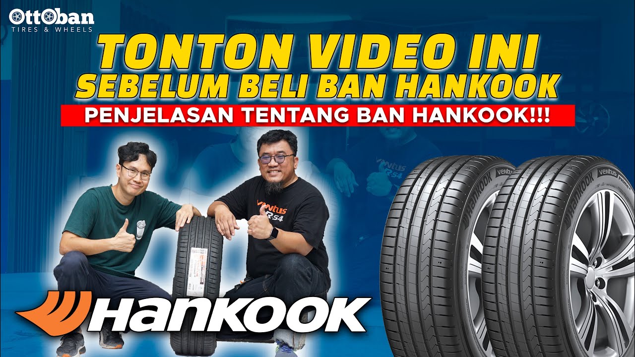 BEDAH SINGKAT TENTANG BAN HANKOOK DARI SEGI KEUNGGULAN DAN FITUR ...