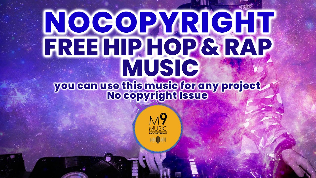 No Copyright Hip Hop & Rap Music #04 - YouTube