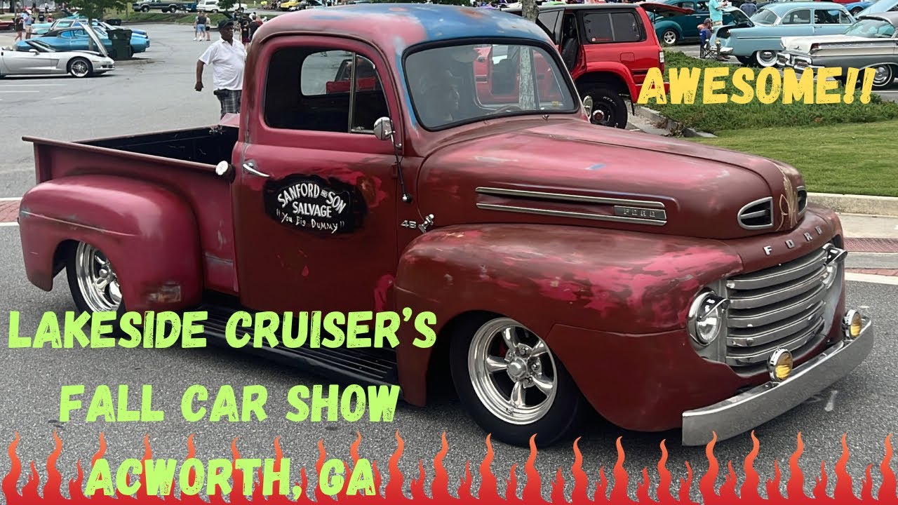 Lakeside Cruiser's FALL Car Show, Acworth, GA Classics, Vintage, Muscle ...