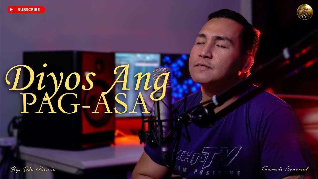 DIYOS ANG PAG-ASA - FRANCIS CORONEL 2023 COVERS | Christian Worship ...