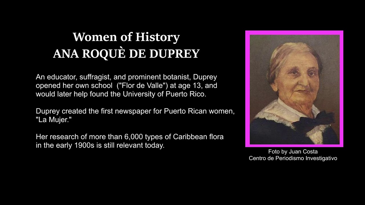 Women's History: "Ana Roque De Duprey" - YouTube