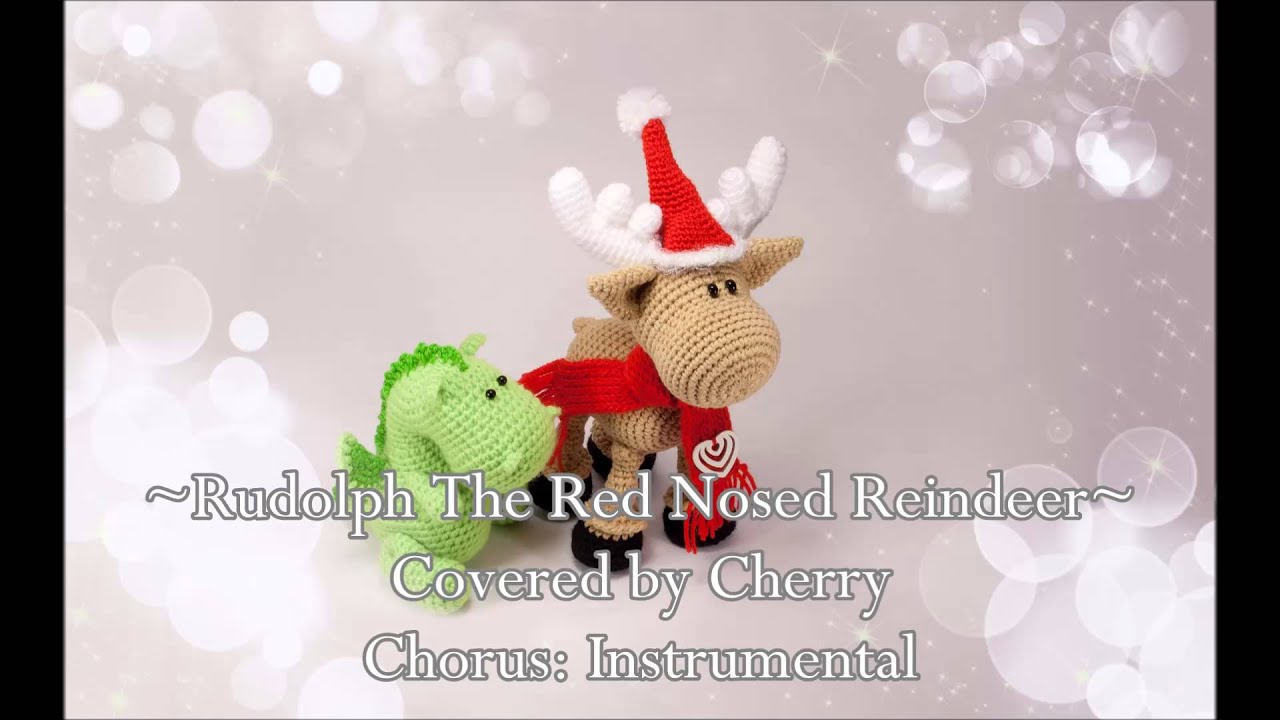 Cherry Rudolph The Red Nosed Reindeer - YouTube
