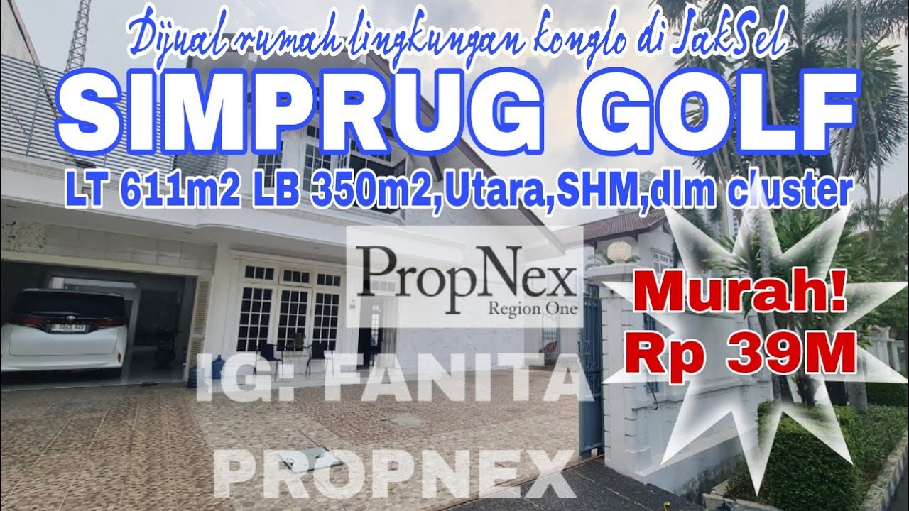 Wow murah!lokasi elite!Dijual rumah di dlm cluster di Simprug Golf ...