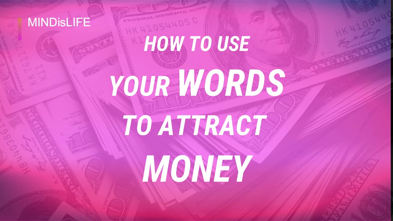 How To Use Your Words To Attract Money - Catherine Ponder - YouTube