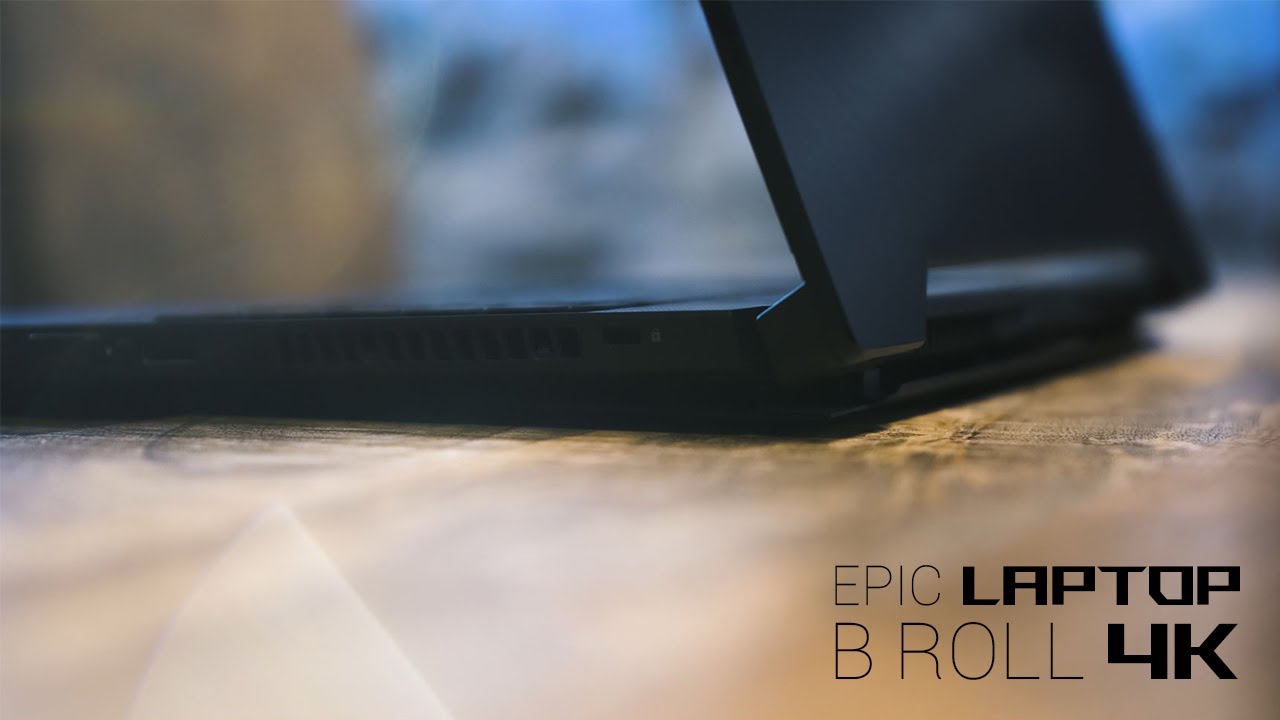 EPIC GAMING LAPTOP Cinematic B ROLL - Best Gaming Laptop ? - YouTube